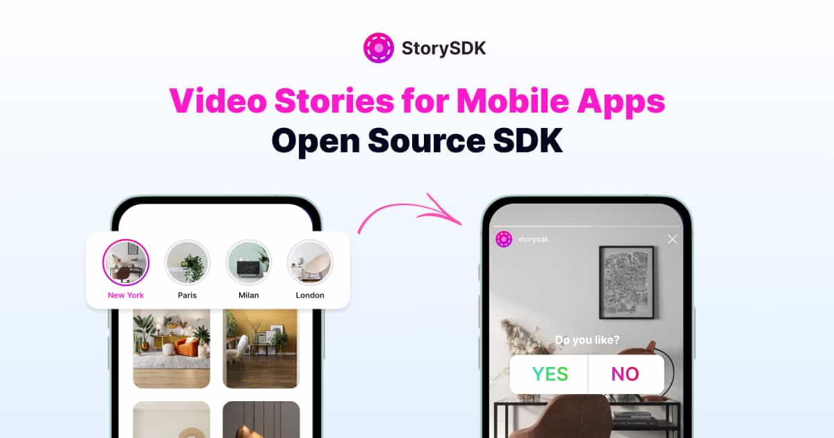 StorySDK: Open-Source SDK for In-App Video Stories and Onboarding